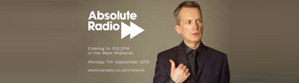 Absolute radio launches on 105.2 FM in the West Midlands - Radiocentre